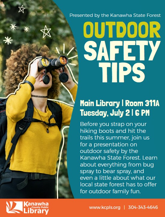 Outdoor Safety Tips with the Kanawha State Forest | Kanawha County ...